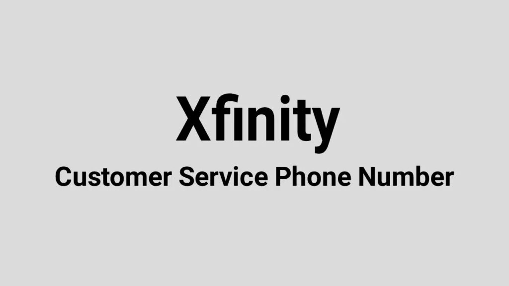 What Is Xfinity Customer Service Number For Reporting An Issue 